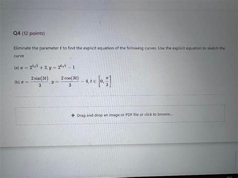 Solved Eliminate The Parameter T To Find The Explicit
