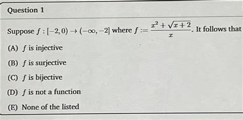 solved question 1suppose f [ 2 0 → ∞ 2] ﻿where