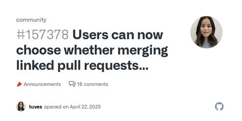 Users Can Now Choose Whether Merging Linked Pull Requests Automatically