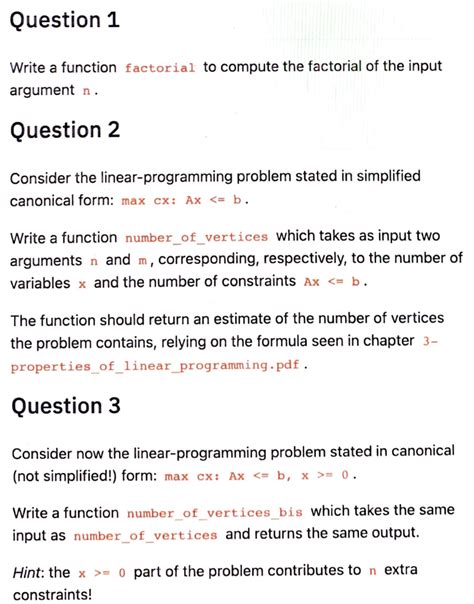 Solved Question 1 Write A Function Factorial To Compute The
