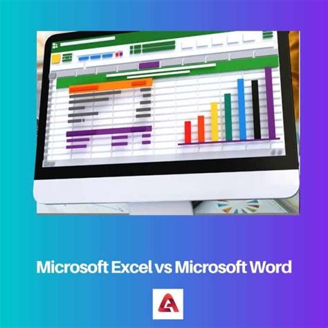 Microsoft Excel Vs Microsoft Word Difference And Comparison