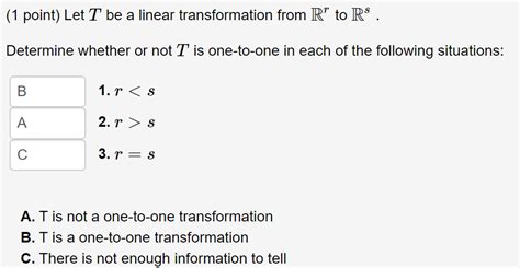 Solved 1 Point Let T Be A Linear Transformation From Rr To Chegg Com