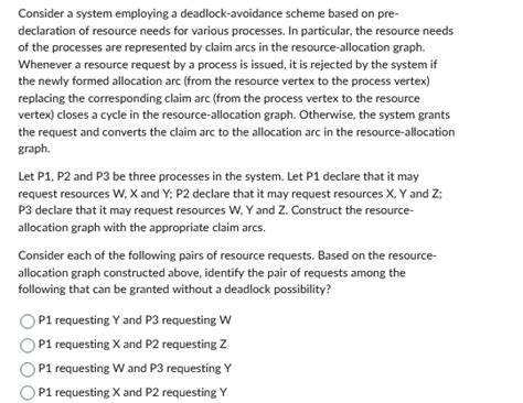 Solved Consider A System Employing A Deadlock Avoidance