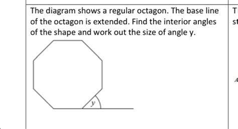 Solved The Diagram Shows A Regular Octagon The Base Line Ti Of The Octagon Is Extended Find
