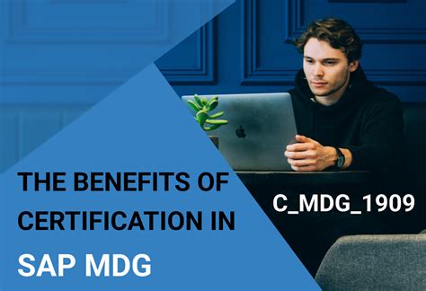 The Benefits Of Certification In Sap Mdg Sap Exam Guide