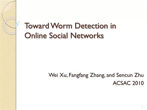 Ppt Toward Worm Detection In Online Social Networks Powerpoint