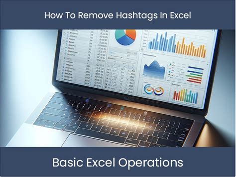 excel tutorial how to remove hashtags in excel