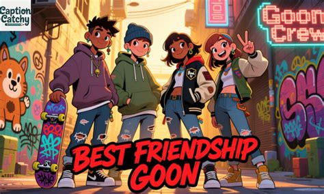 570 Heartfelt Teen Goon Captions Collection