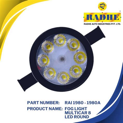 8 Led Fog Light At Best Price In Gondal By Radhe Auto Industries Pvt Ltd Id 2855586516373