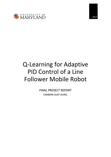 Pdf Q Learning For Adaptive Pid Control Of A Line Follower Mobile Robot