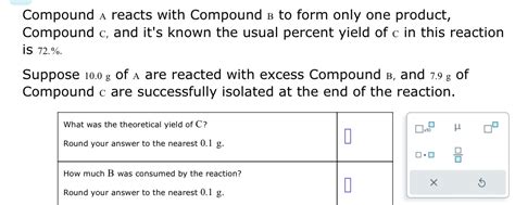 Solved Compound A Reacts With Compound B ﻿to Form Only One