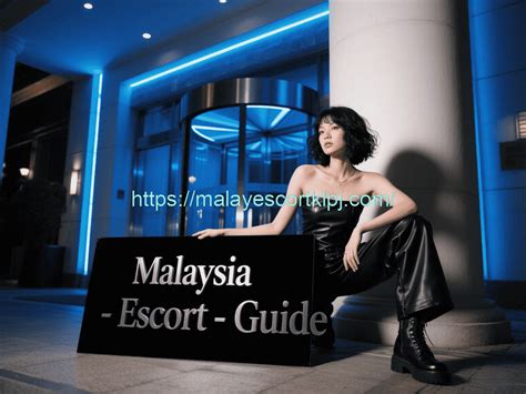 Safe Guide To Booking A Sex Escort In Petaling Jaya 2025 Malay