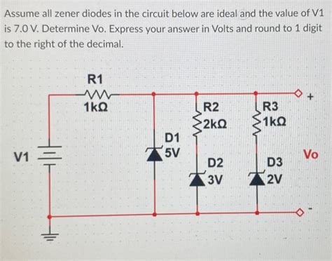 Solved Assume all zener diodes in the circuit below are | Chegg.com