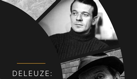 Deleuze 100 Anos