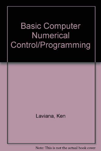 basic computer numerical control programming laviana kenneth j