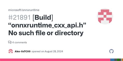 [build] “onnxruntime cxx api h” no such file or directory · issue 21891 · microsoft