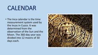 Inca Culture Pptx