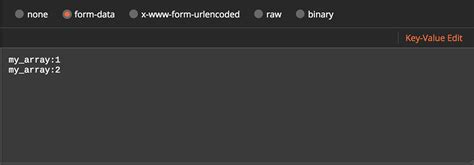 Sending An Array As Form Data Help Hub Postman Community