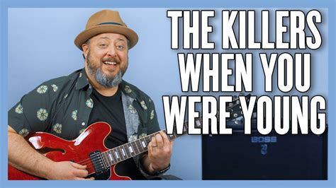The Killers When You Were Young Guitar Lesson Tutorial Youtube