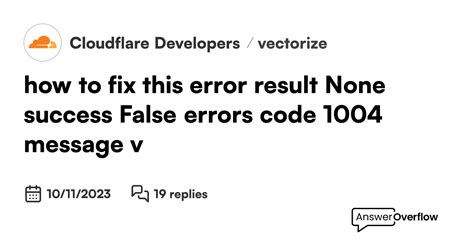 How To Fix This Error Result None Success False Errors
