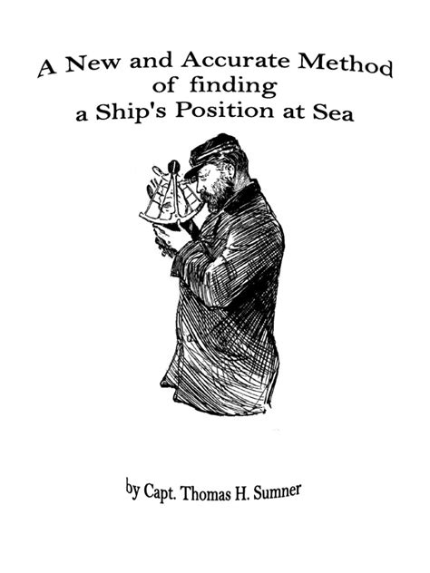 A New And Accurate Method Of Finding A Ships Position At Sea