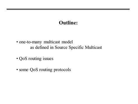 source specific multicast routing and qos issues laurentiu barza ppt