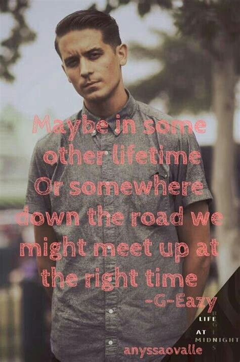 G Eazy Quotes Quotesgram