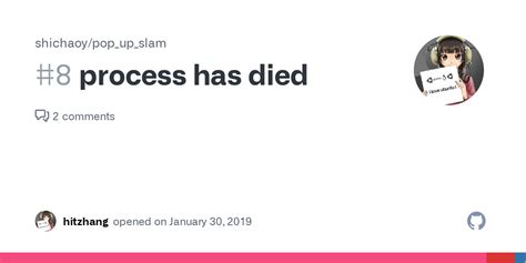 process has died · issue 8 · shichaoy pop up slam · github