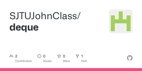 Github Sjtujohnclassdeque