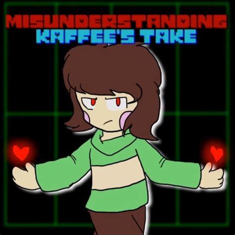 Stream Misunderstanding Chara Battle Theme My Take By Kaffee