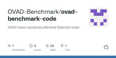 Github Ovad Benchmarkovad Benchmark Code Ovad Open Vocabulary