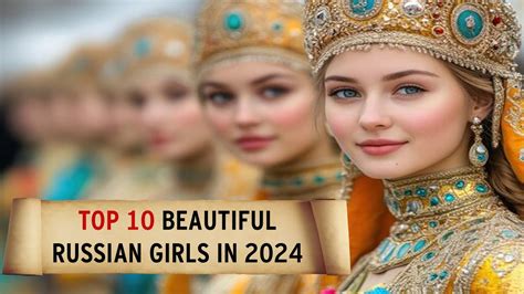 Top 10 Russian Beautiful Girls In 2024 Most Beautiful Russian Girls