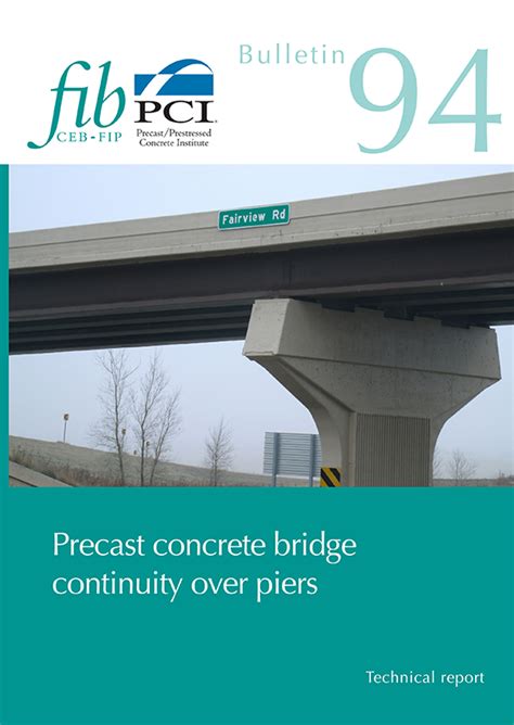Fib Bulletins Precast Concrete Bridge Continuity Over Piers