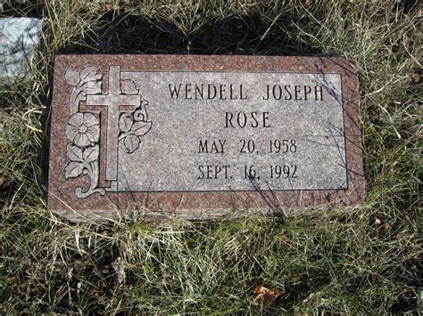 Wendell Joseph Rose 1958 1992 Find A Grave Memorial