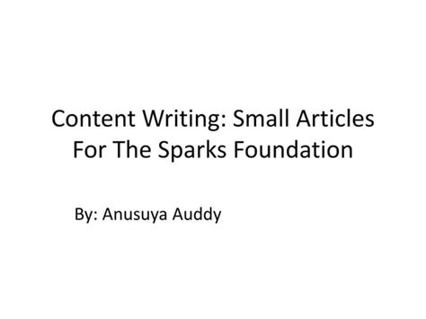 spark foundation content writing internship ppt
