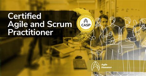 Certified Agile And Scrum Practitioner Casp Agile Humans