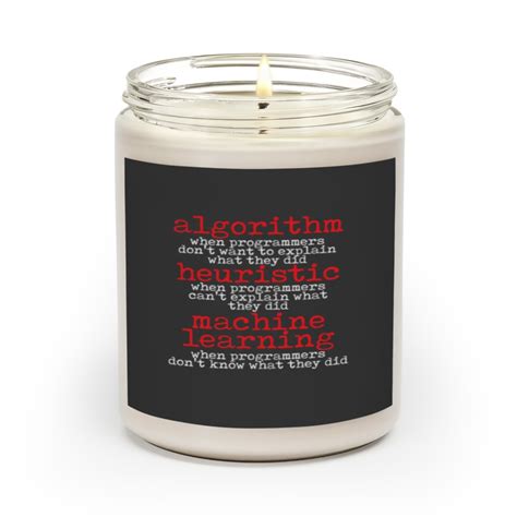 Computer Programmer Algorithm Heuristic Machine Learning Scented Candles Sold By Peafowltoken