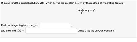 solved point find the general solution y t which solves the