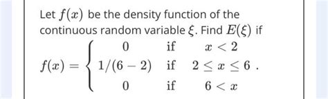 Solved Let F X Be The Density Function Of The Continuous Chegg