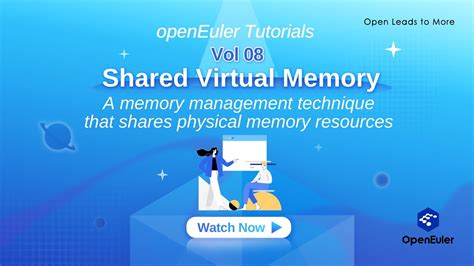 Openeuler Tutorials Shared Virtual Memory Youtube