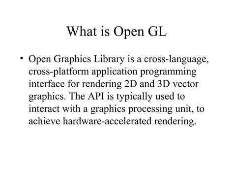 Open Graphics Library Ppt