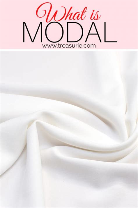 What Is Modal Fabric Guide Explanation Uses TREASURIE