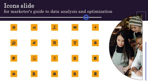 Icons Slide For Marketers Guide To Data Analysis And Optimization