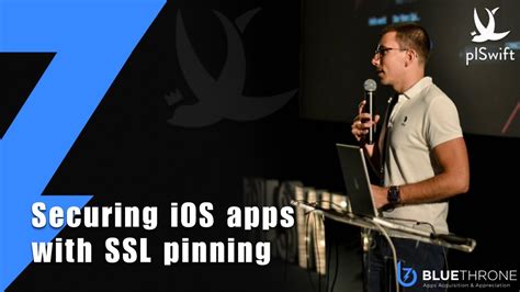 Securing Ios Apps With Ssl Pinning Plswift 22 Convention Youtube