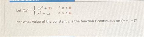 solved let f x {cx2 3xx3−cx if x