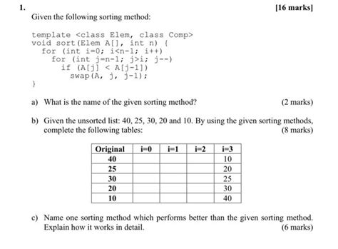 Solved 1 16 Marks Given The Following Sorting Method