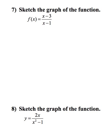7 sketch the graph of the function f x x−1x−3 8