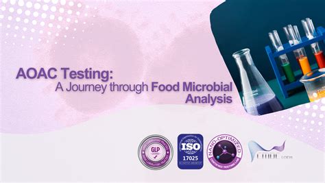 Aoac Testing A Journey Through Food Microbial Analysis Cmdc Labs