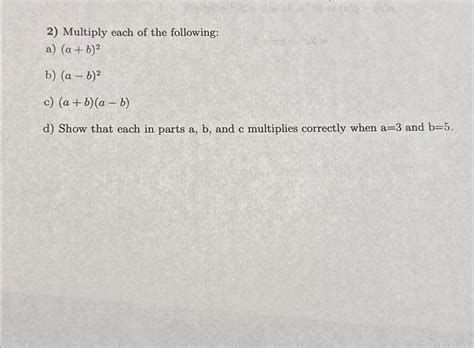 Solved Multiply Each Of The Chegg Com