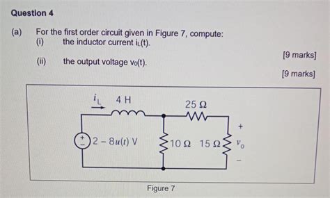 Solved A For The First Order Circuit Given In Figure Chegg